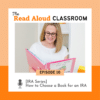 How to Choose a Book for an Interactive Read Aloud