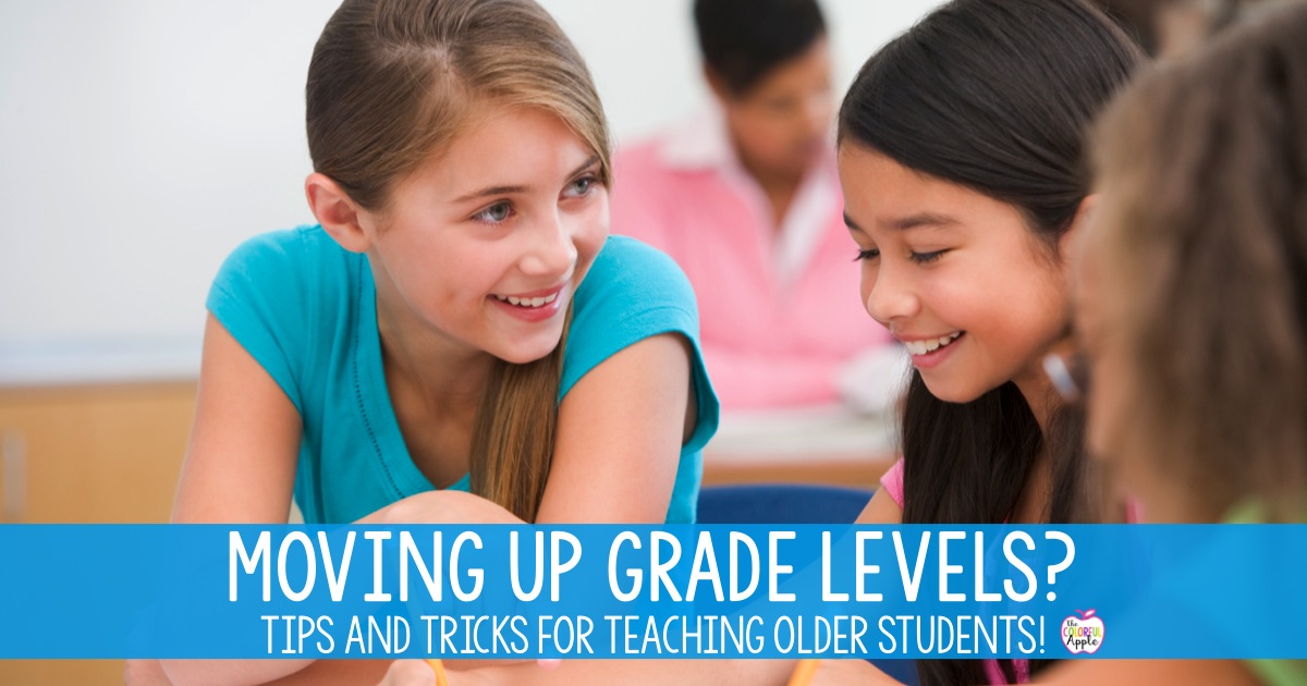 Moving Up Grade Levels? - The Colorful Apple