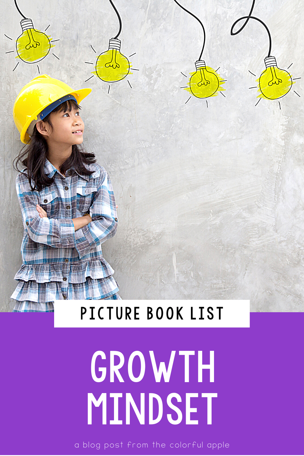 Picture Books about Growth Mindset for the Classroom