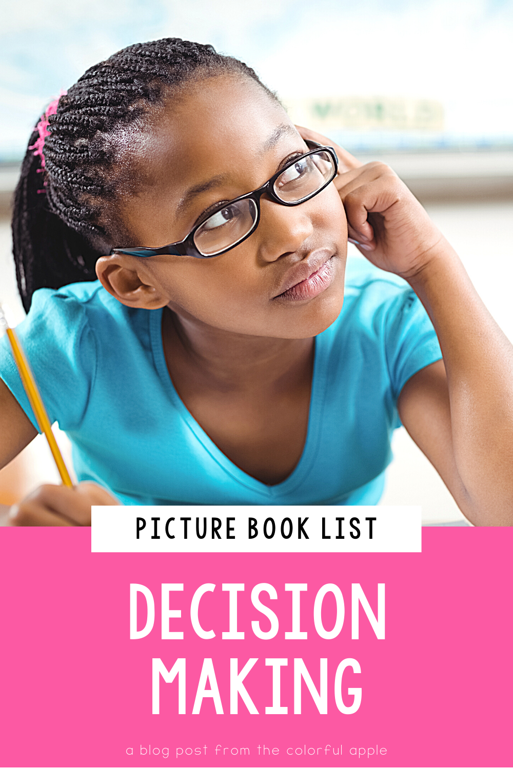 Books about Decision Making for the Elementary Classroom