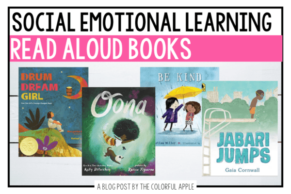 SEL Picture Books to Read Aloud in the Classroom