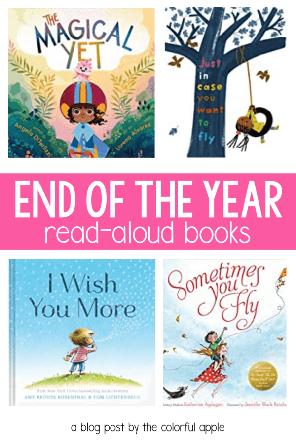 End of the Year Books to Read Aloud in the Classroom