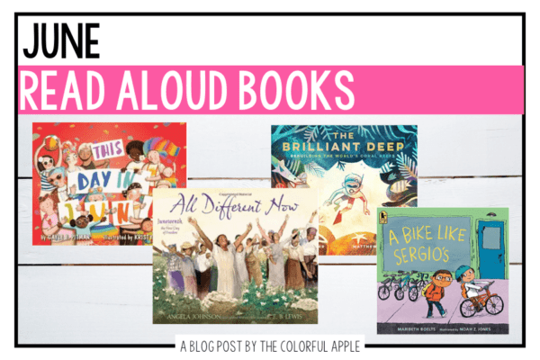 Read Aloud Books for June for the Elementary Classroom