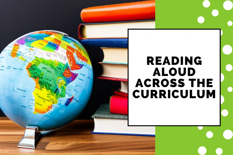 Reading Aloud Across the Curriculum