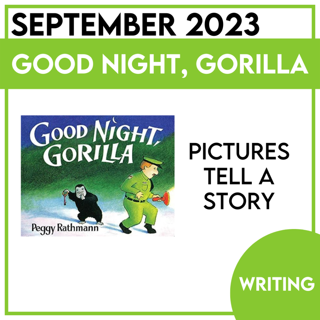 Good Night, Gorilla - The Colorful Apple