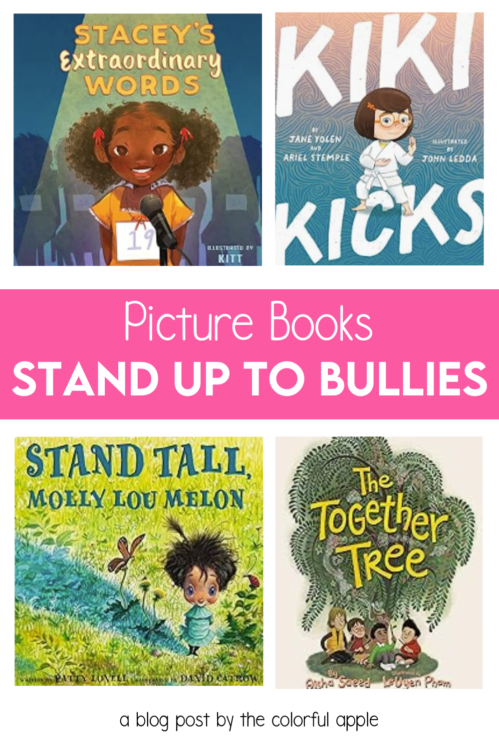 Stand Up to Bullies Books - The Colorful Apple