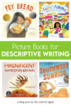 Picture Books to Teach Descriptive Writing