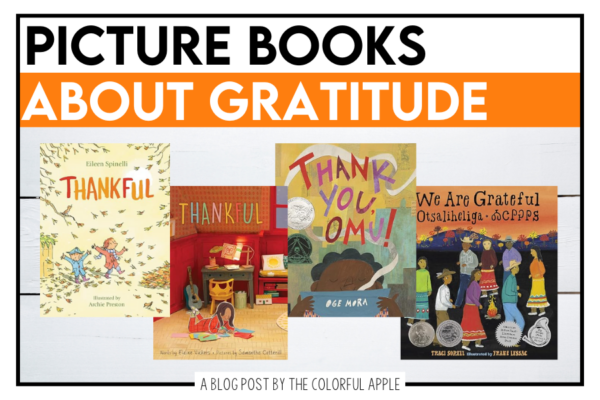 Picture Books about Gratitude - The Colorful Apple